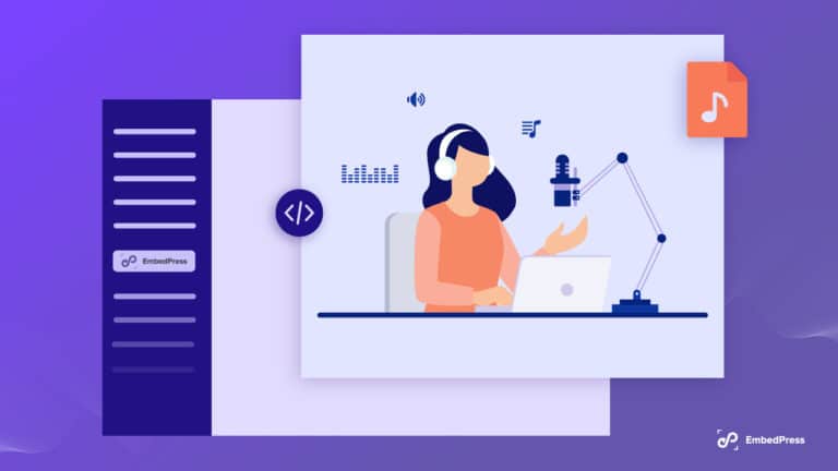 Embedding Audio Files: The Easy Way To Enhance Your Podcast Or Music ...