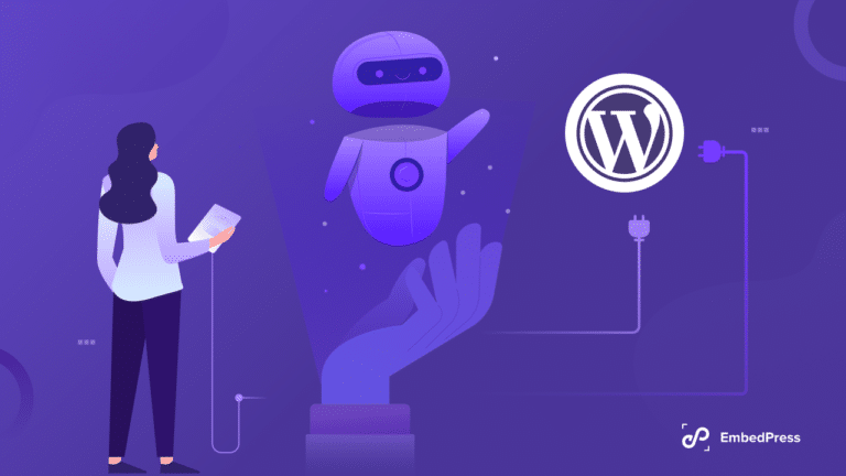 10+ Best WordPress AI Plugins You Should Explore - EmbedPress