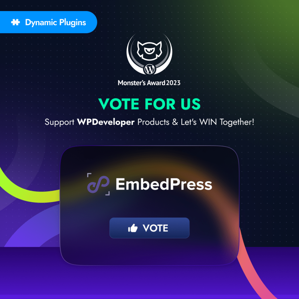 Monster's Award 2023: EmbedPress Got Nominated For Best WordPress Dynamic Plugins - EmbedPress
